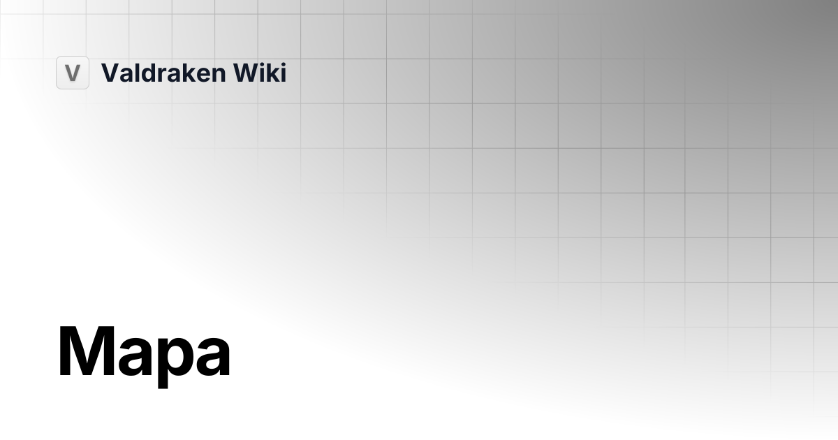 Mapa | Valdraken Wiki